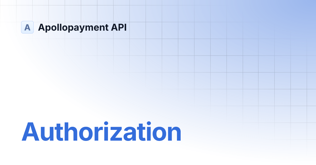 Authorization | English | Apollopayment API